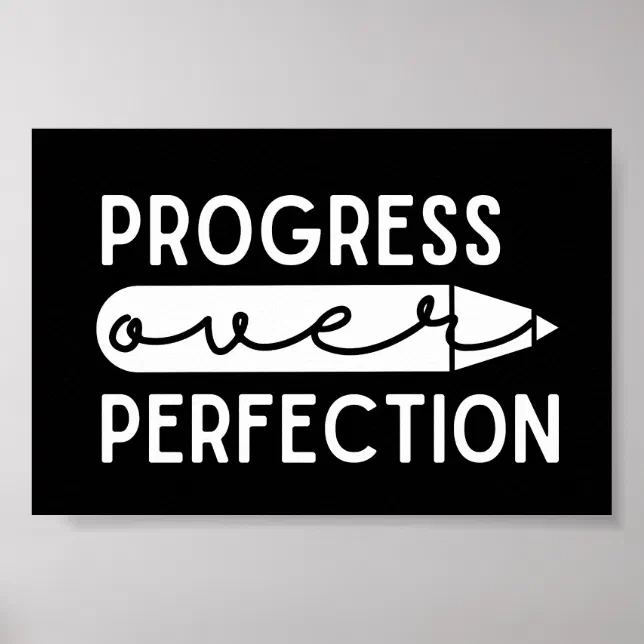 Inspirational Quote Progress Over Perfection Poster | Zazzle