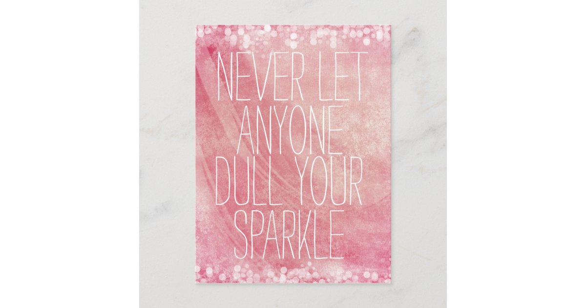 Inspirational Sparkle Quote Postcard | Zazzle