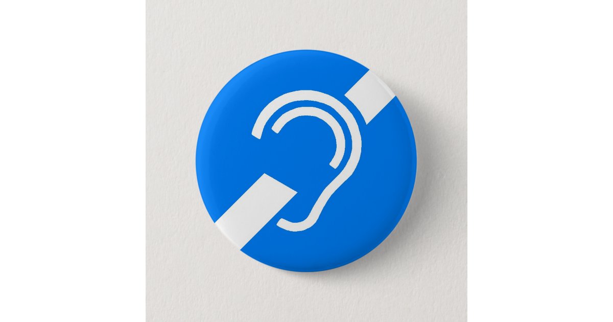 International Symbol for the Deaf 6 Cm Round Badge | Zazzle