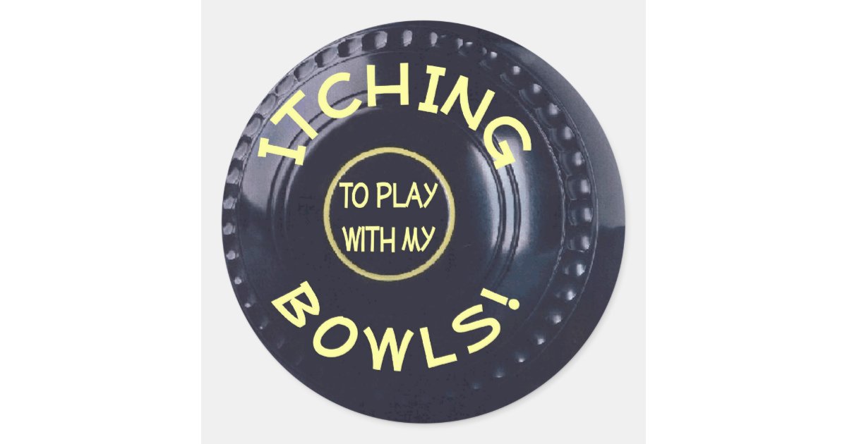 Itching Bowls sticker | Zazzle