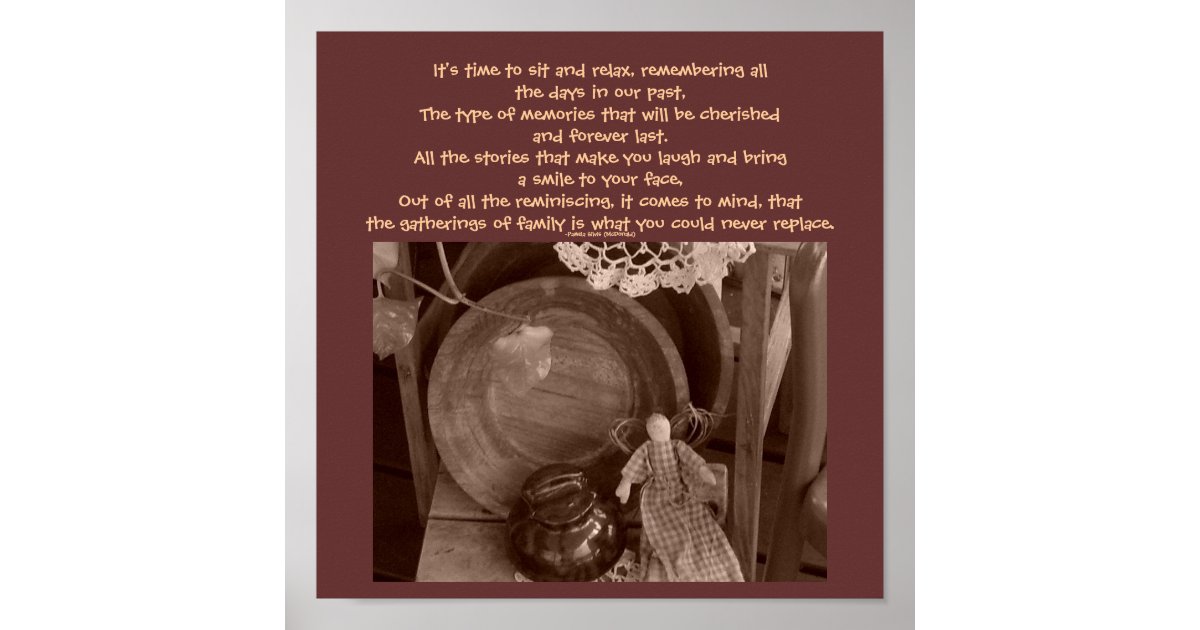 It's time to sit and relax, ...-poem Poster-by Me Poster | Zazzle