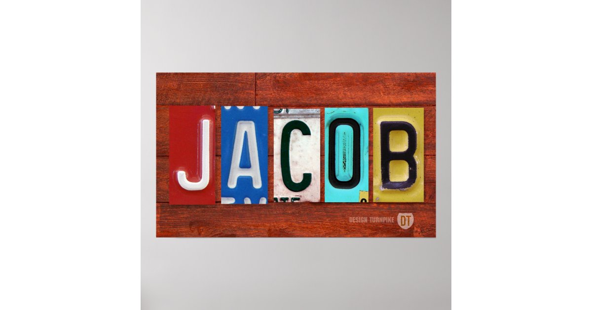 JACOB License Plate Lettering Name Sign Poster | Zazzle