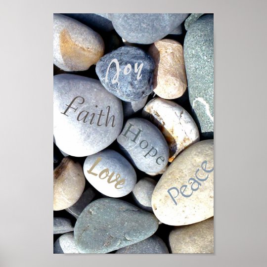 Joy Hope Peace Faith Love Christian Value Pebbles Poster | Zazzle.co.uk