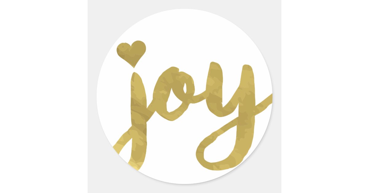 Joyful Joyful I've Got Joy Full of Joy Gold Art Classic Round Sticker ...