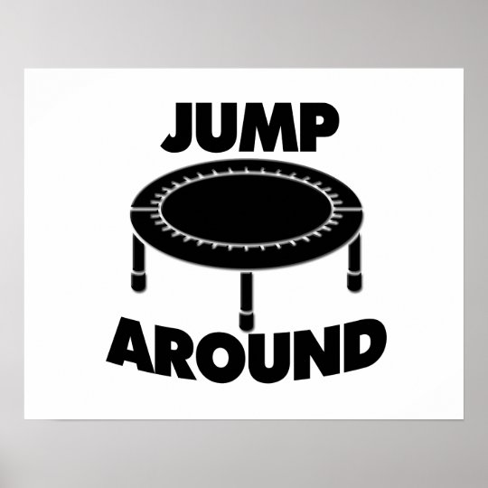 Jump Around Trampoline Poster | Zazzle.co.uk