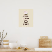Keep Calm and Eat Cake Poster Print | Zazzle