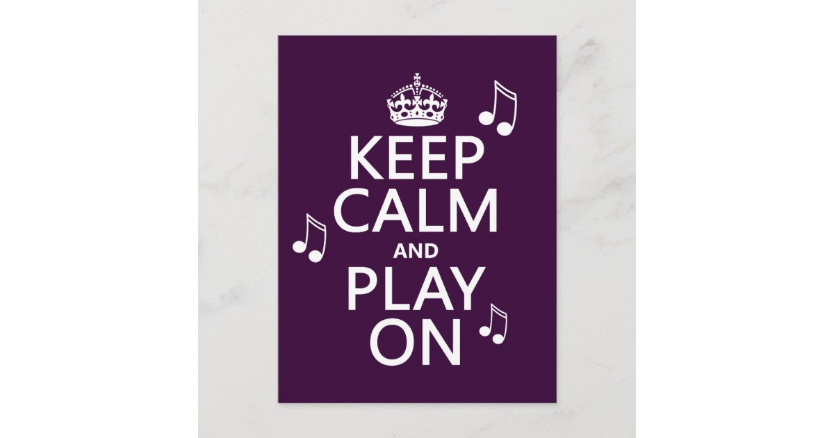 Keep Calm and Play on - music notes - all colours Postcard | Zazzle
