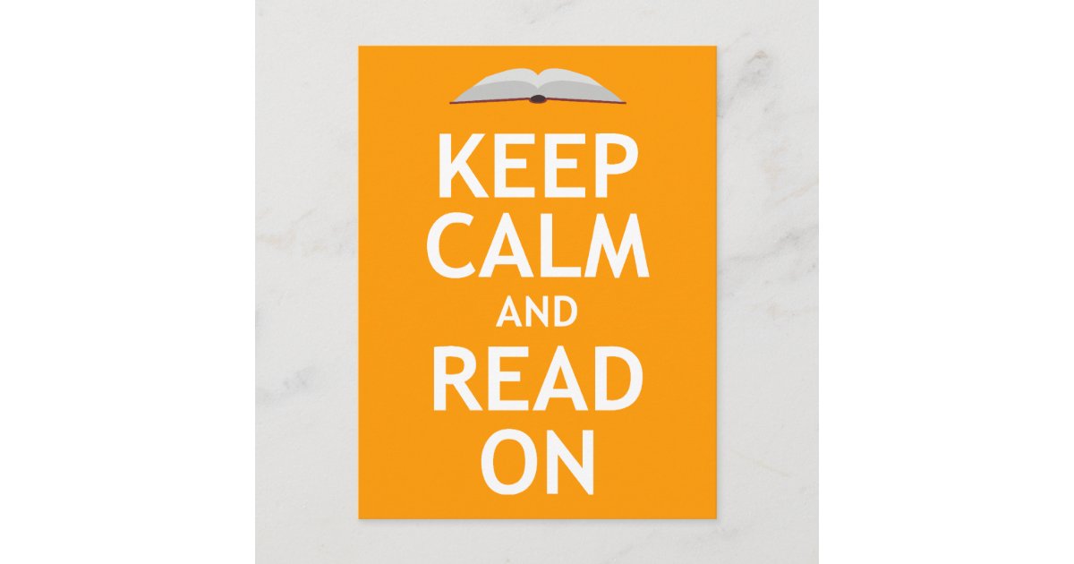 Keep Calm and Read On Postcard | Zazzle