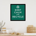 Keep Calm and Recycle Poster | Zazzle
