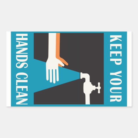 keep your hands clean rectangular sticker | Zazzle.co.uk