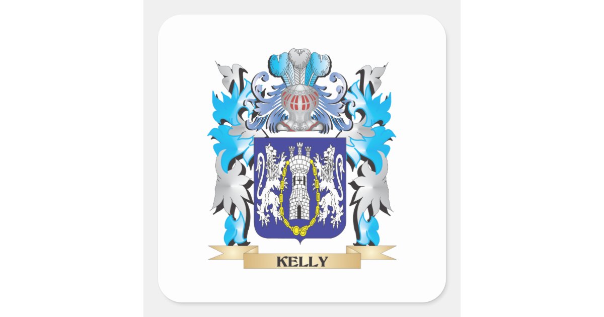Kelly Coat of Arms - Family Crest Square Sticker | Zazzle