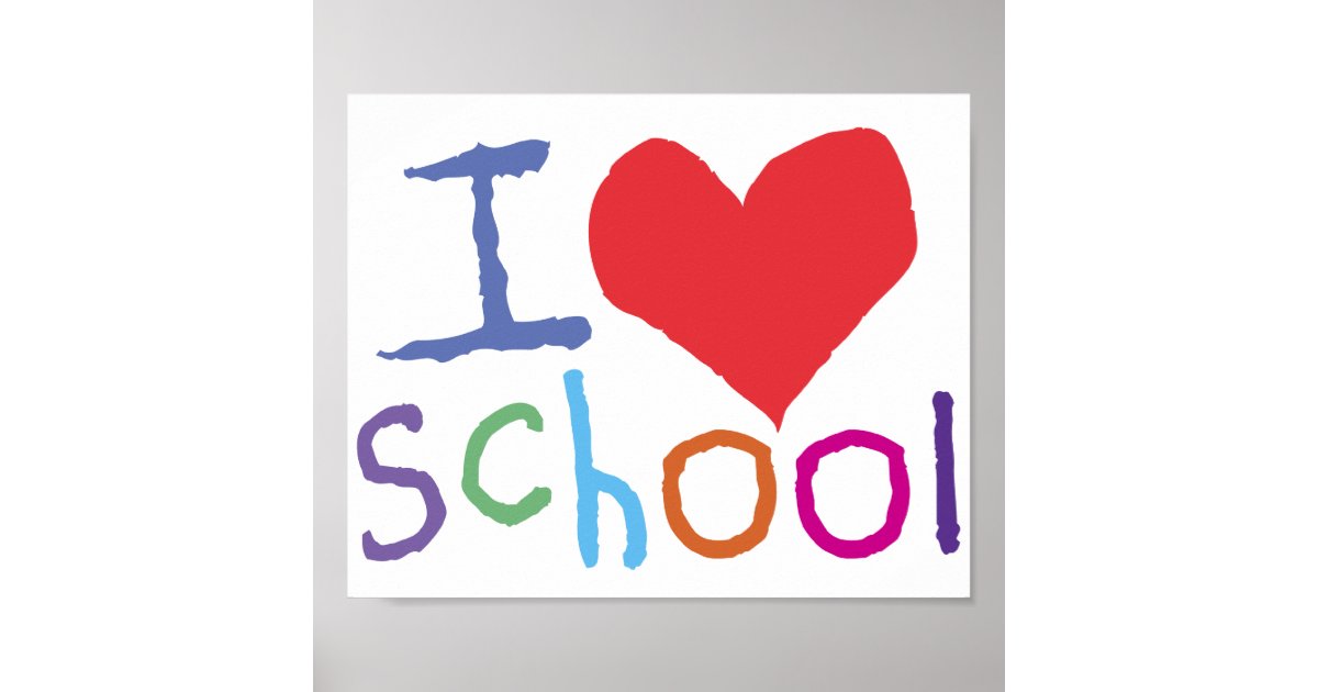 Kids I Love School Poster | Zazzle