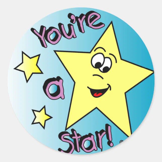 Kids Motivational You're A Star Classic Round Sticker | Zazzle