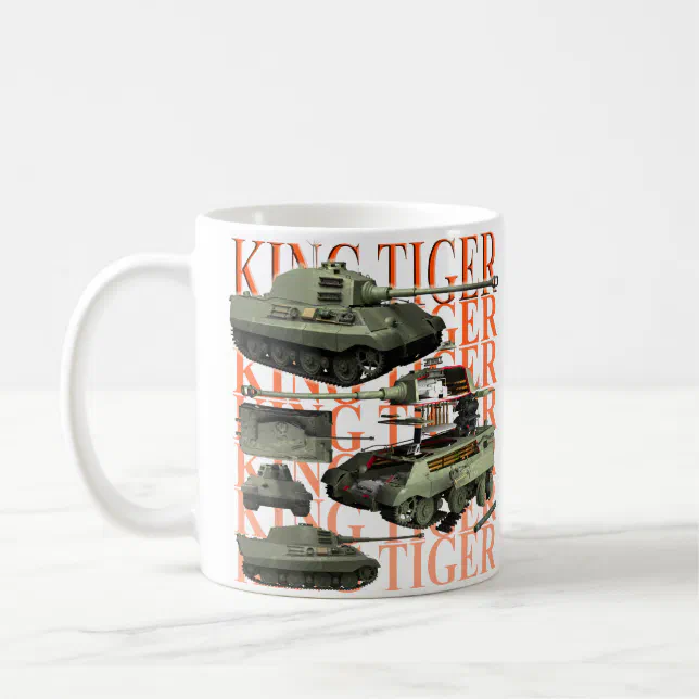 King Tiger, The monster tank of WW2 Coffee Mug | Zazzle