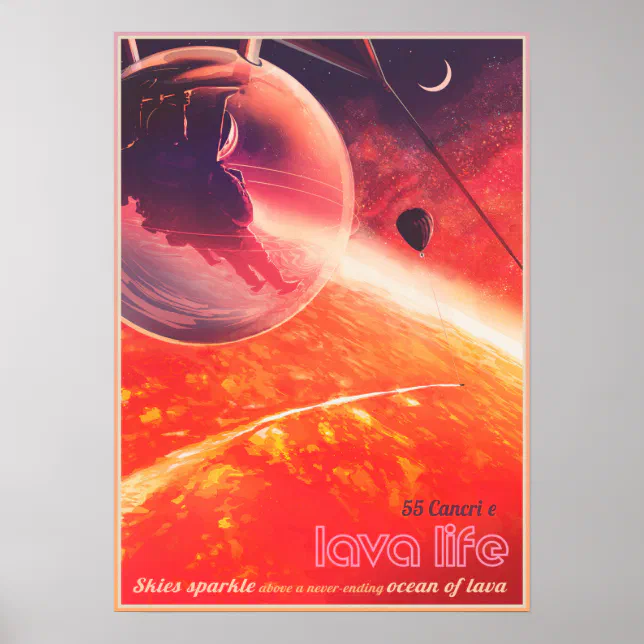 LAVA LIFE at Planet 55 Cancri e NASA JPL Space Poster | Zazzle