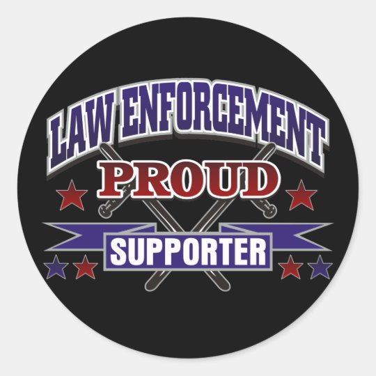 Law Enforcement Proud Supporter Classic Round Sticker | Zazzle.co.uk