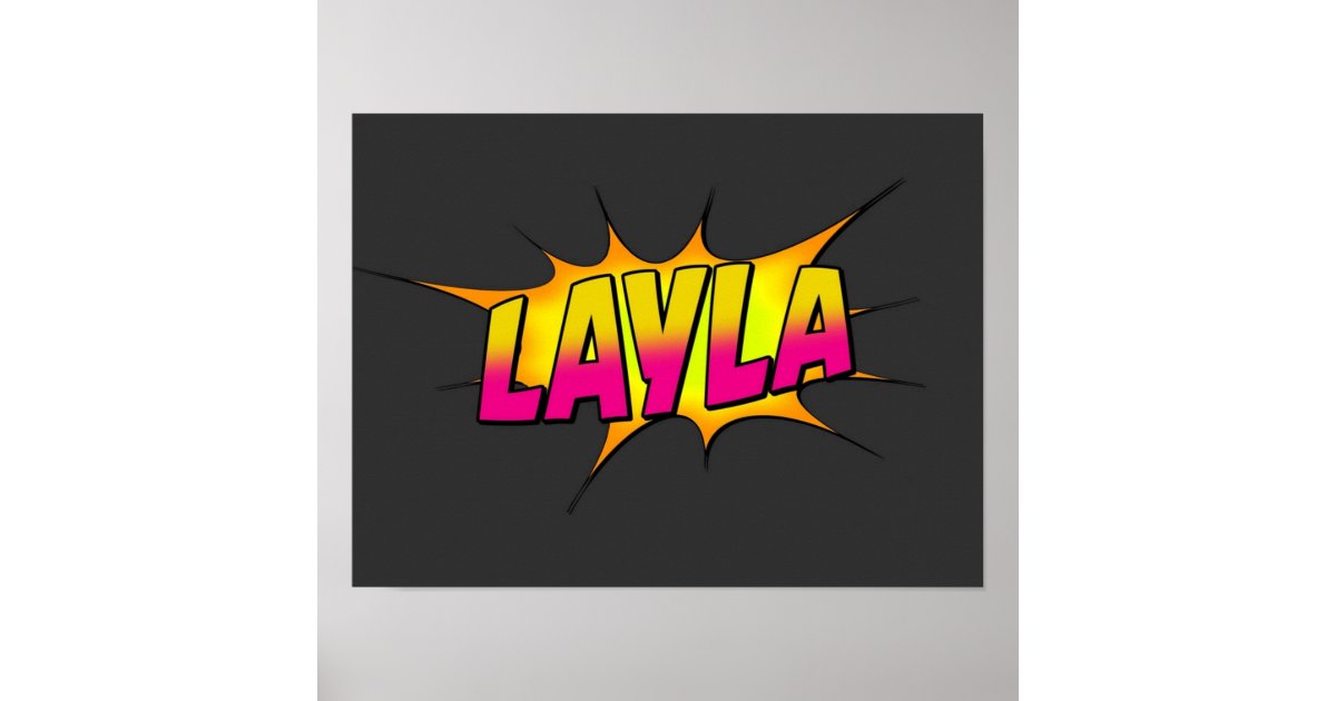 Layla Poster | Zazzle