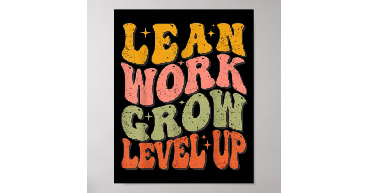 Learn Work Grow Level Up Retro Groovy Motivational Poster | Zazzle