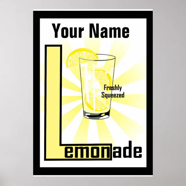 Lemonade Freshly Squeezed Custom Poster | Zazzle
