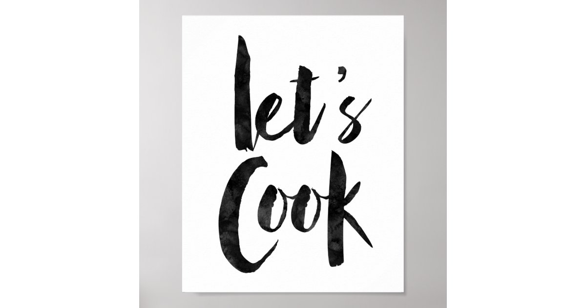Let's Cook Poster | Zazzle