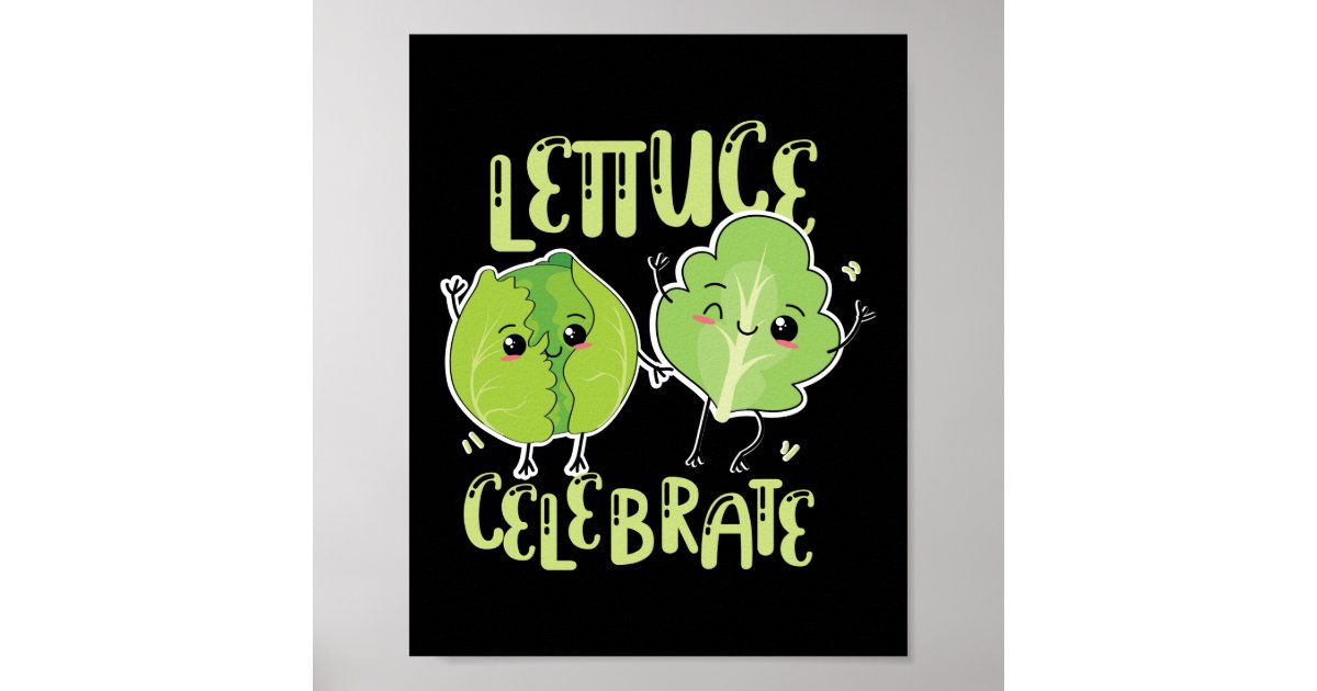 Lettuce Celebrate Herb Pun Poster | Zazzle