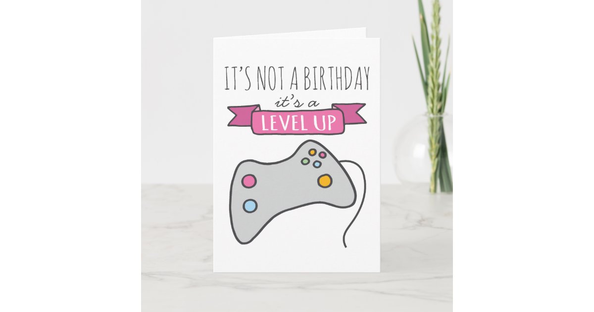 Level Up Birthday Card | Zazzle.co.uk