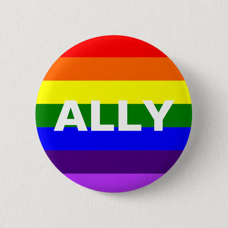 LGBT Ally 6 Cm Round Badge | Zazzle