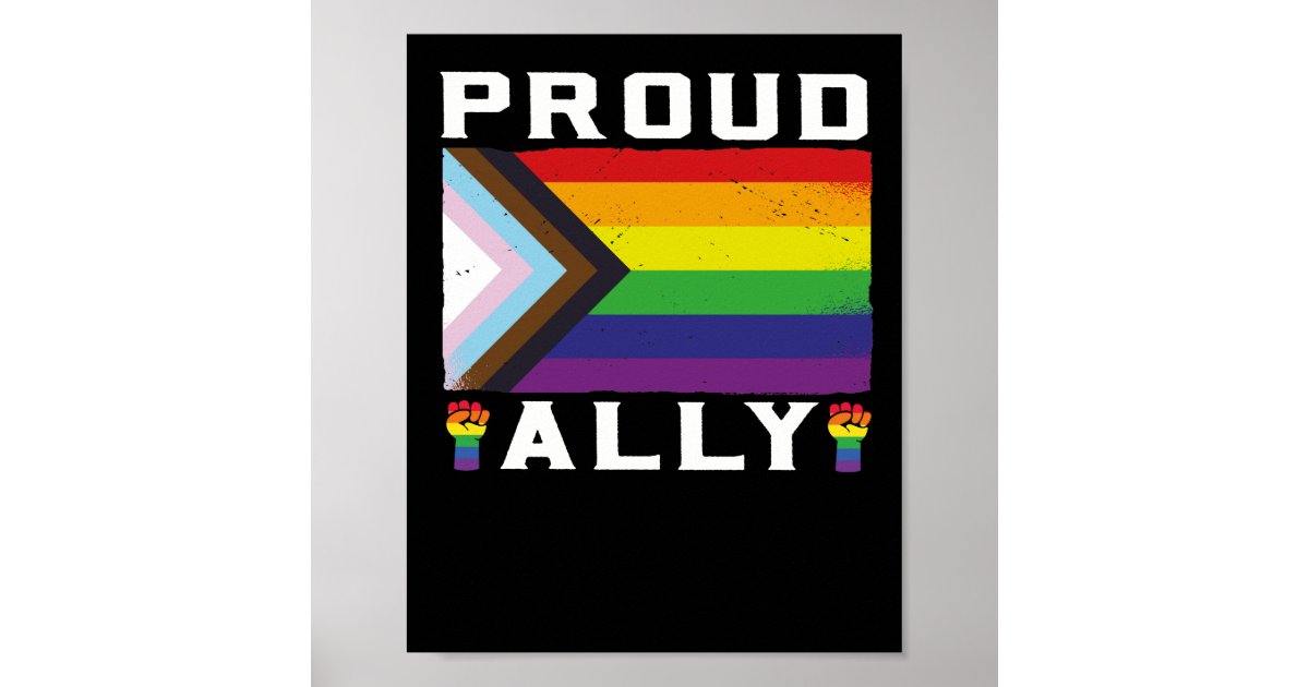 LGBT Gay Pride Month Proud Ally Poster | Zazzle