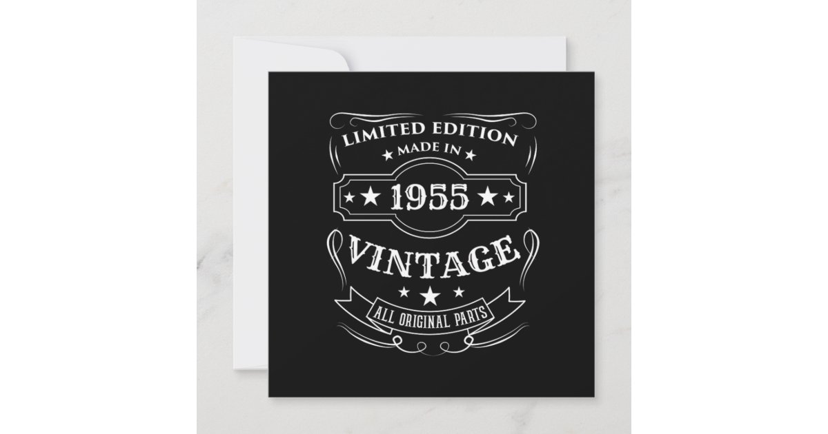 Limited Edition Made In 1955 Vintage Birthday Gift Invitation | Zazzle