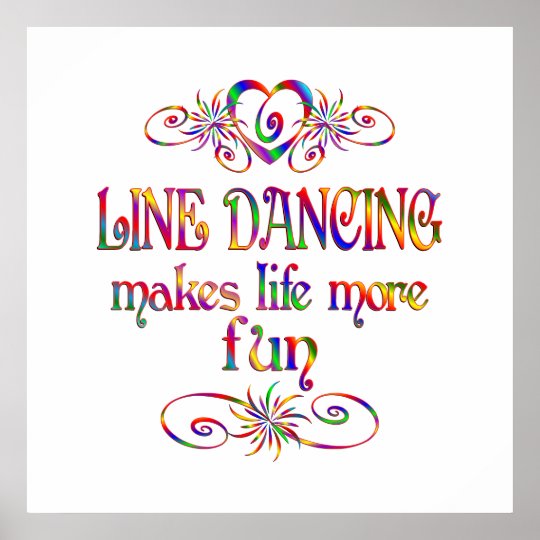 Line Dancing More Fun Poster | Zazzle.co.uk