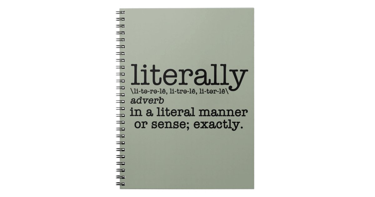 Literally Definition Word Notebook | Zazzle