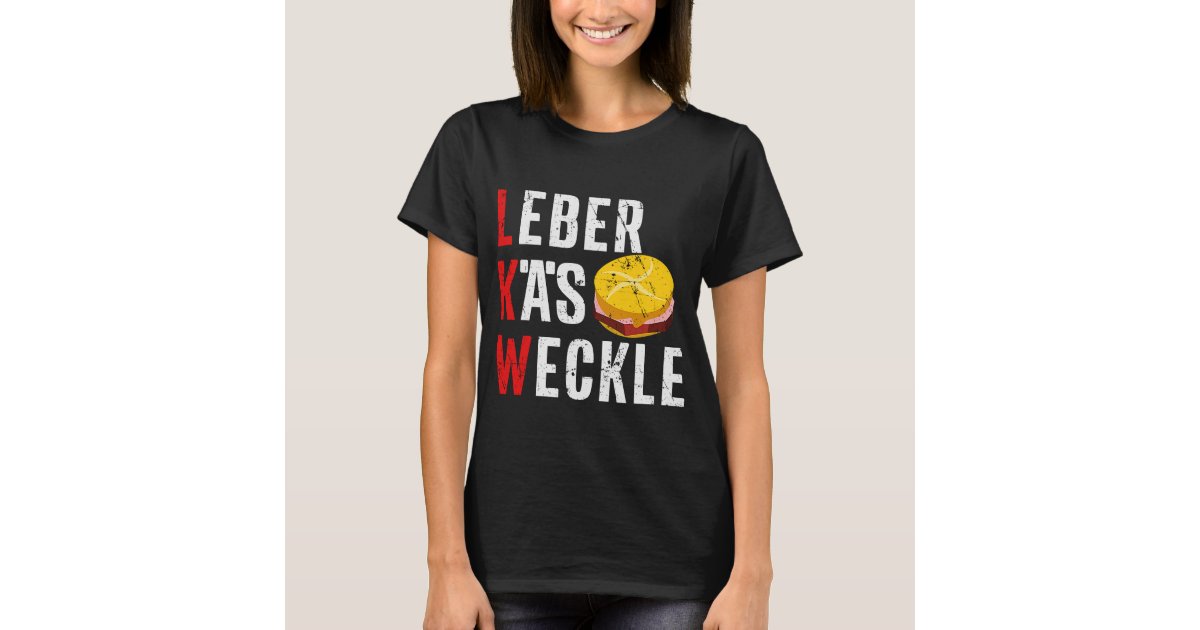 LKW Leberkäse Weckle Sandwich German Bavarian Bun T-Shirt | Zazzle