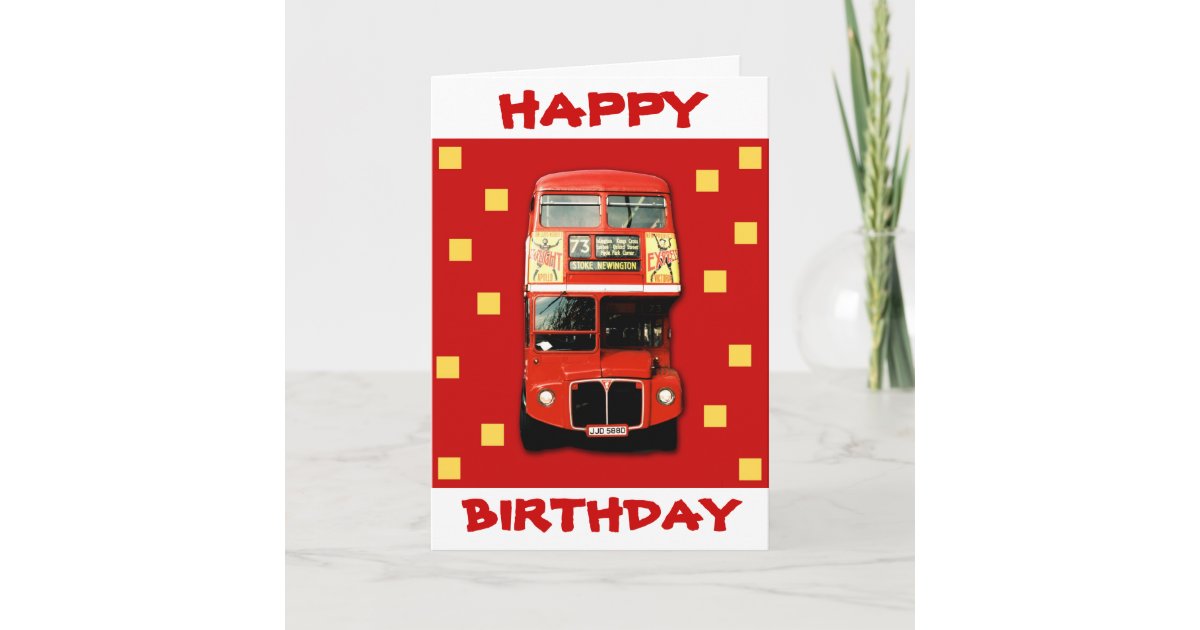 London Bus Birthday Card 01 | Zazzle