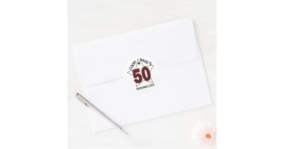 Look Who's 50 | 50th Birthday Classic Round Sticker | Zazzle