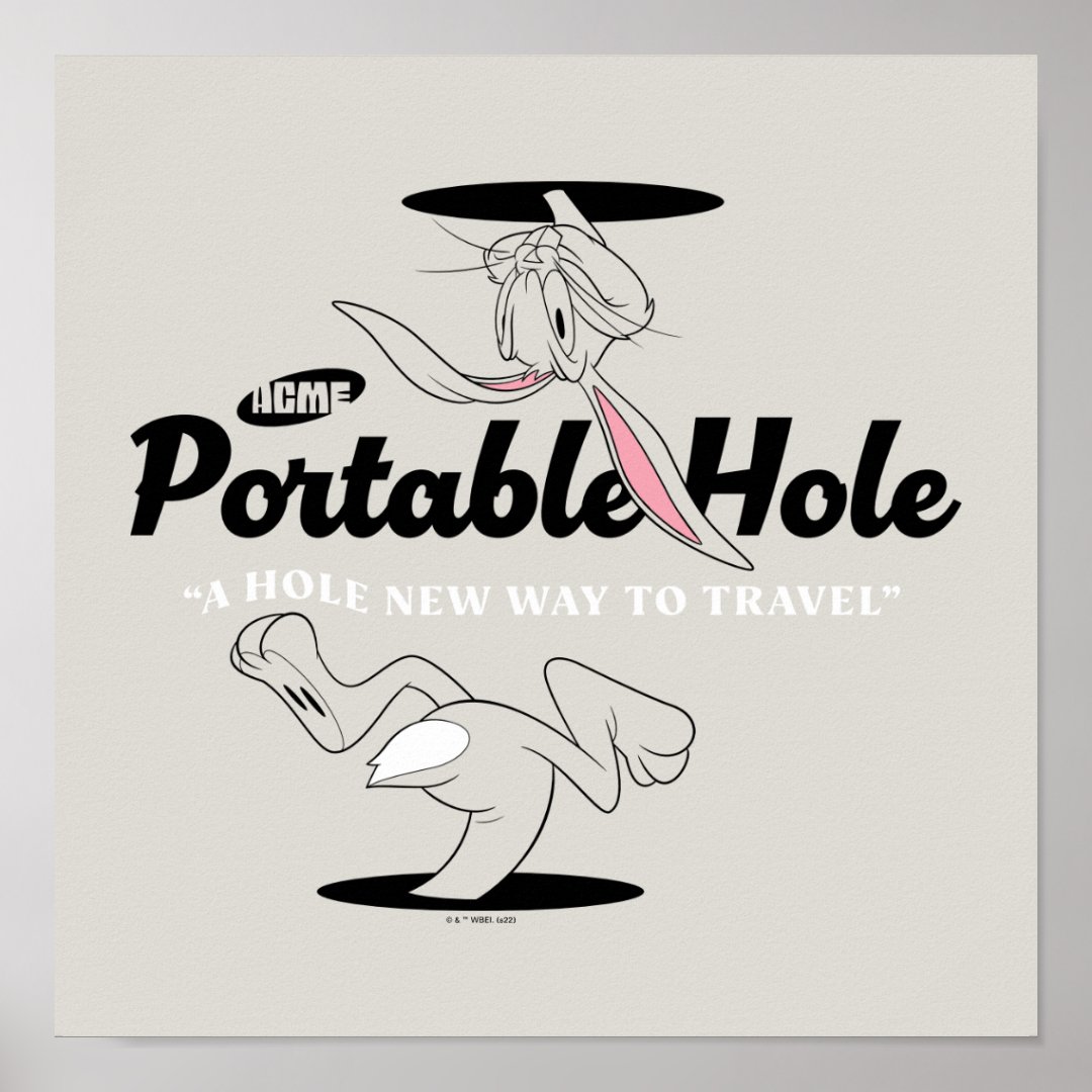 LOONEY TUNES™ | BUGS BUNNY™ ACME Portable Hole Poster | Zazzle