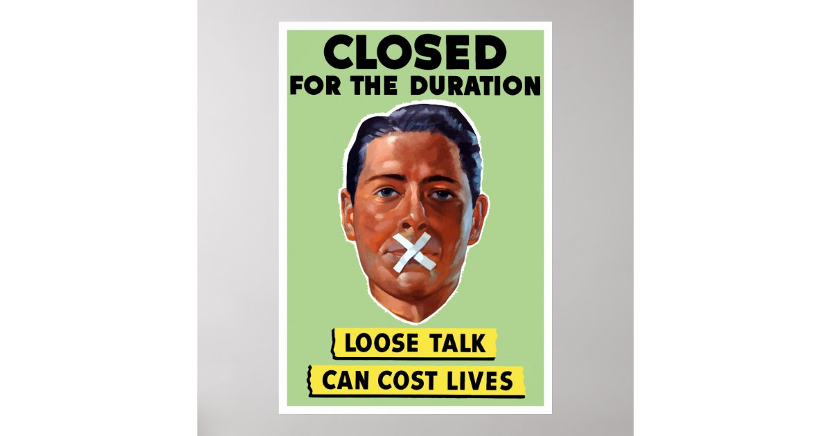 Loose Talk Can Cost Lives Poster | Zazzle