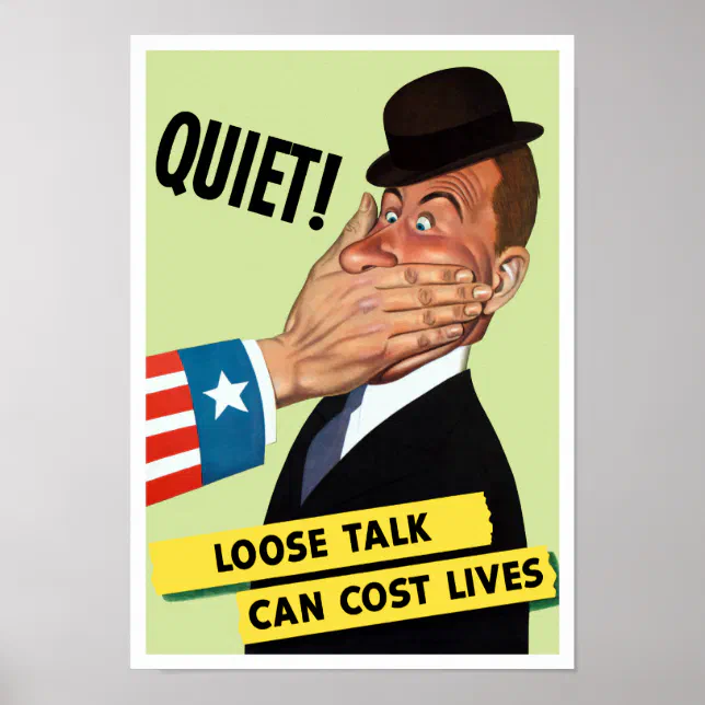 Loose Talk Can Cost Lives - WWII Poster | Zazzle