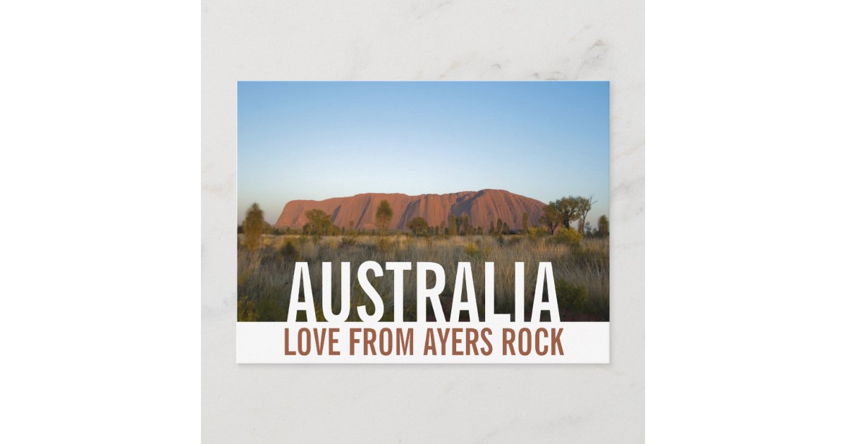 Love From Australia Ayers Rock Uluru Postcard | Zazzle