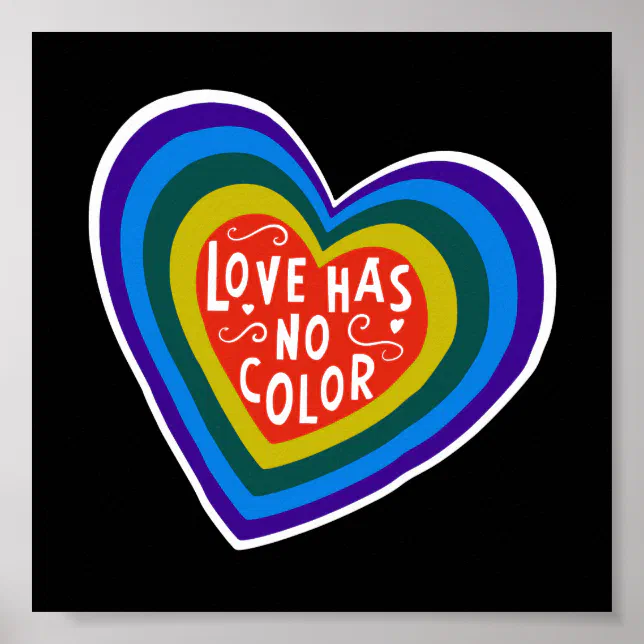 Love Has No Colour Anti-Racism/Discrimination Poster | Zazzle