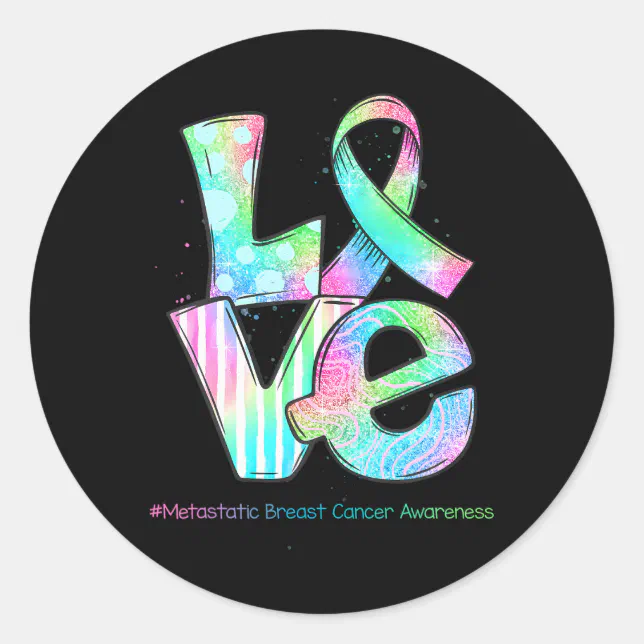 LOVE Ribbon Metastatic Breast Cancer Awareness Classic Round Sticker ...