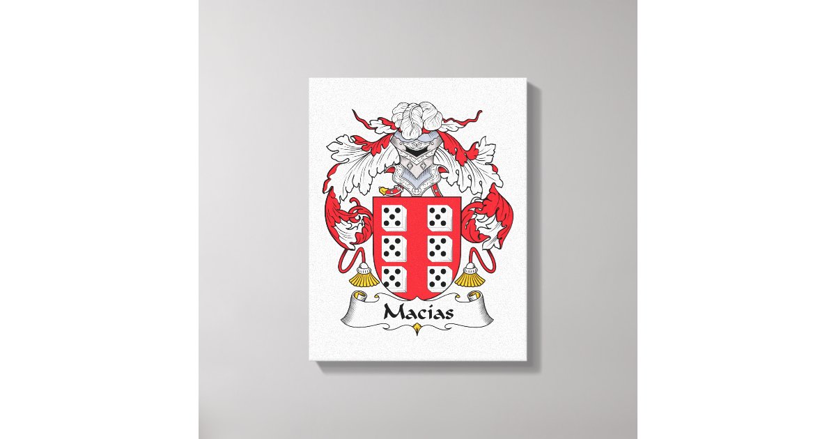 Macias Family Crest Canvas Print | Zazzle