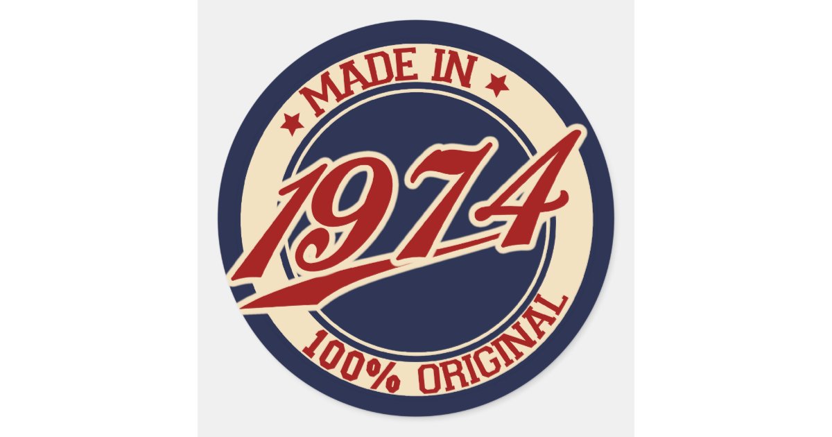 Made In 1974 Classic Round Sticker | Zazzle