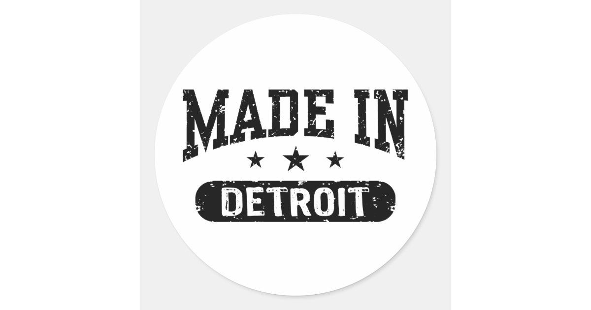 Made In Detroit Classic Round Sticker | Zazzle