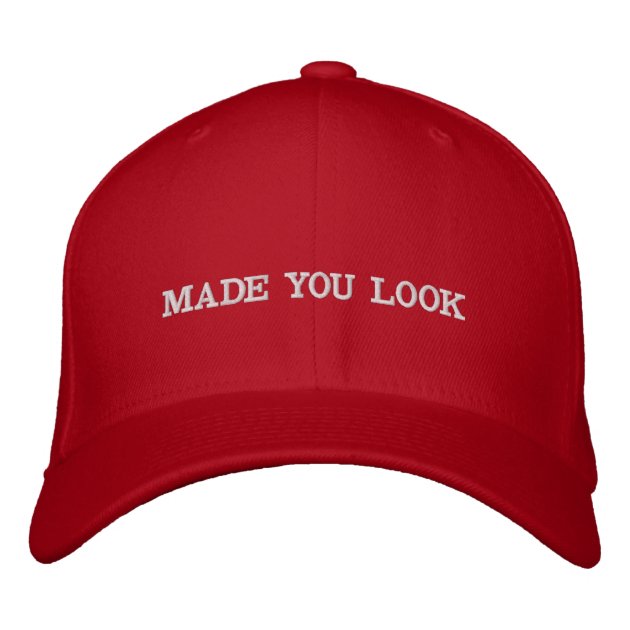 Made You Look MAGA Embroidered Hat Zazzle