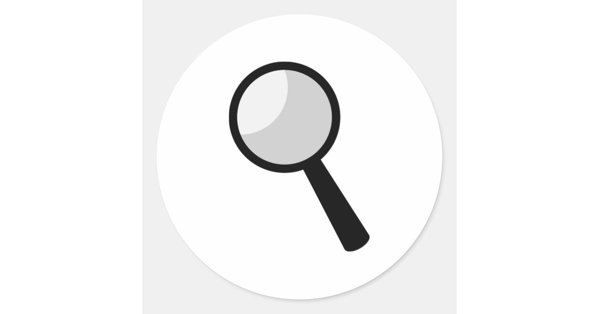 Magnifying Glass Classic Round Sticker Zazzle