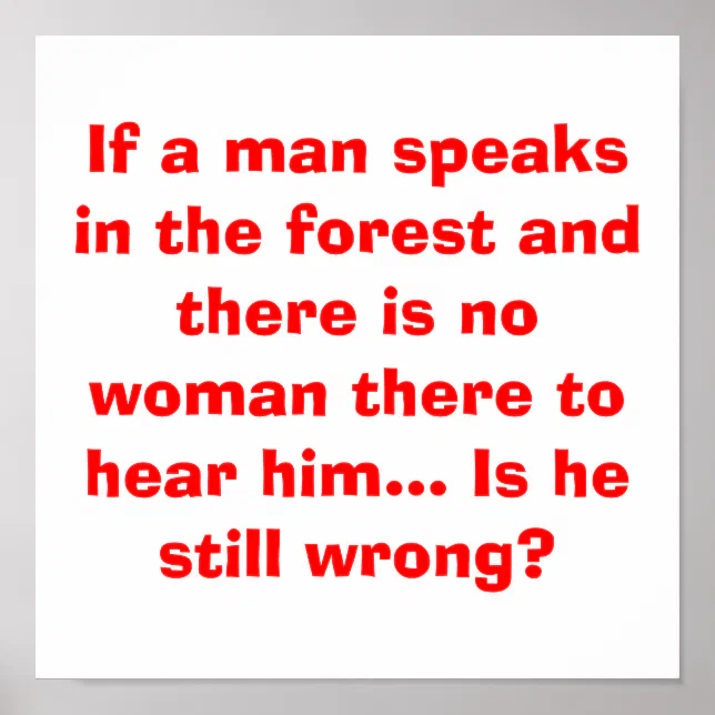 Man Speaks in Forest Poster - Funny Joke for Men | Zazzle