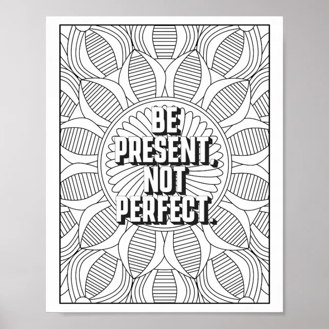 Mandala Pattern colouring page mindfulness quote Poster | Zazzle