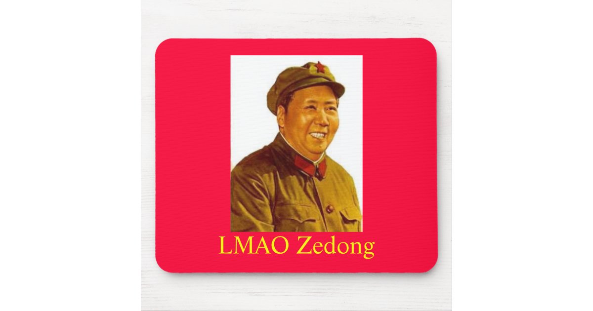 mao, LMAO Zedong Mouse Mat | Zazzle