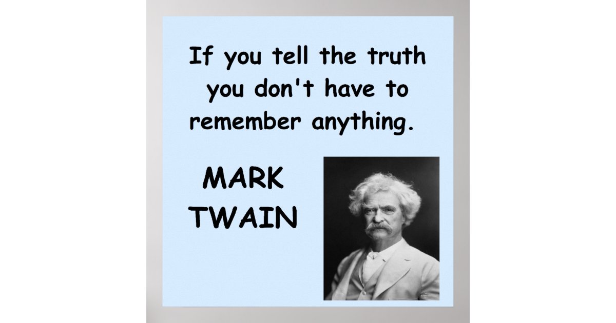 Mark Twain quote Poster | Zazzle