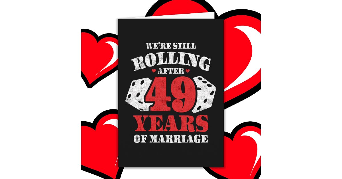 Married 49 Years Funny 49th Wedding Anniversary Card | Zazzle